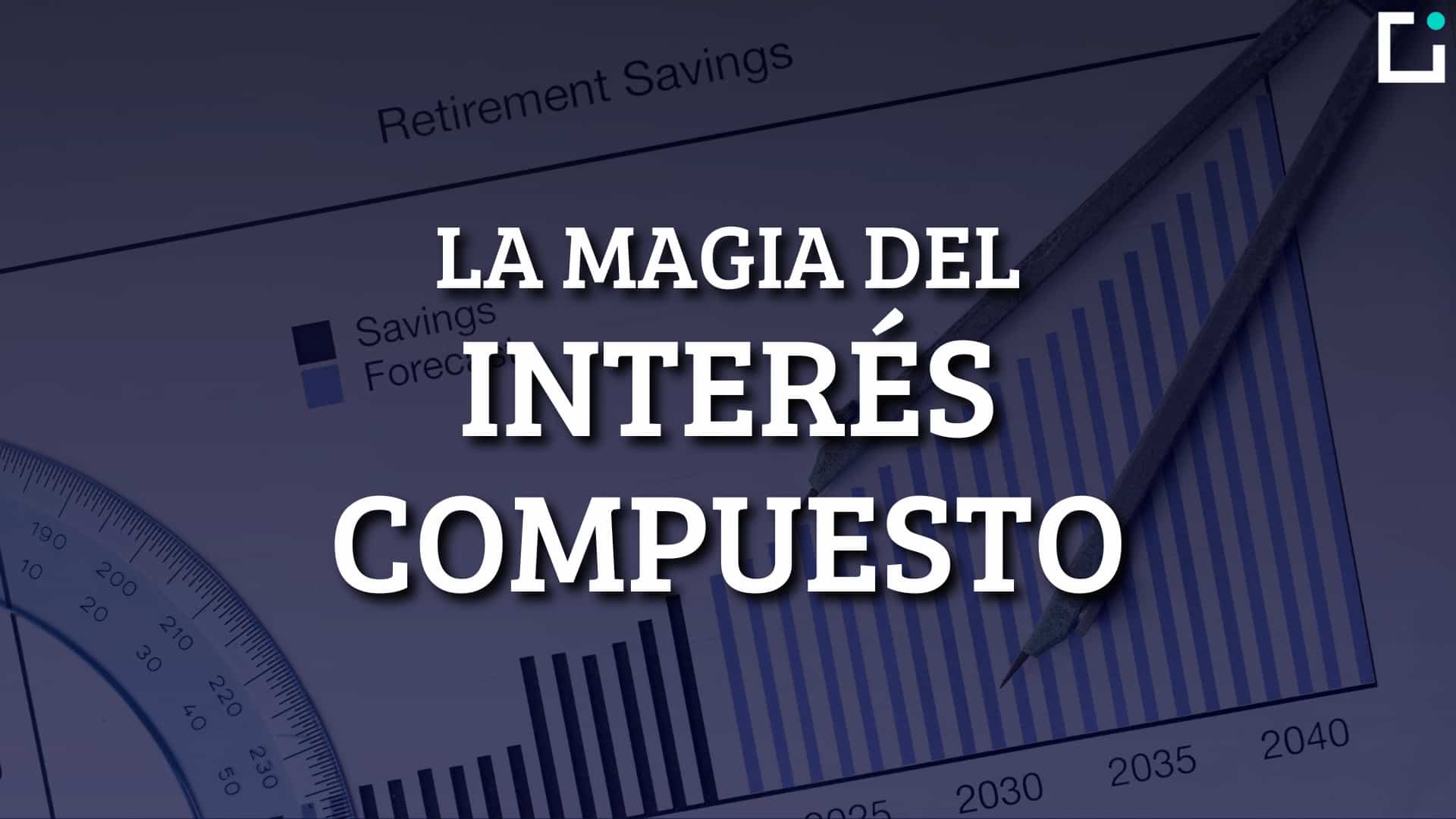 Cómo invertir con Interés Compuesto (con Ejemplos) | ECDI
