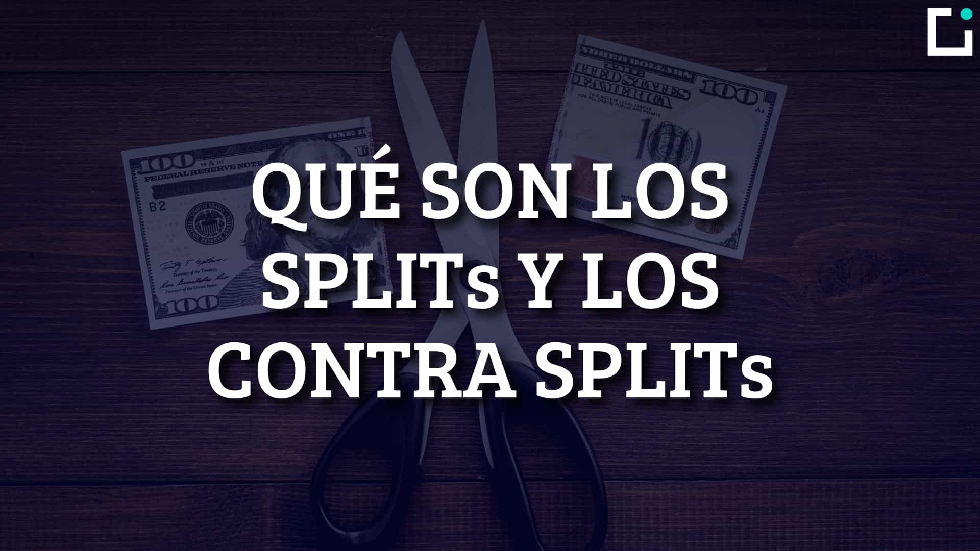 Qué es un split y un contra split | ECDI