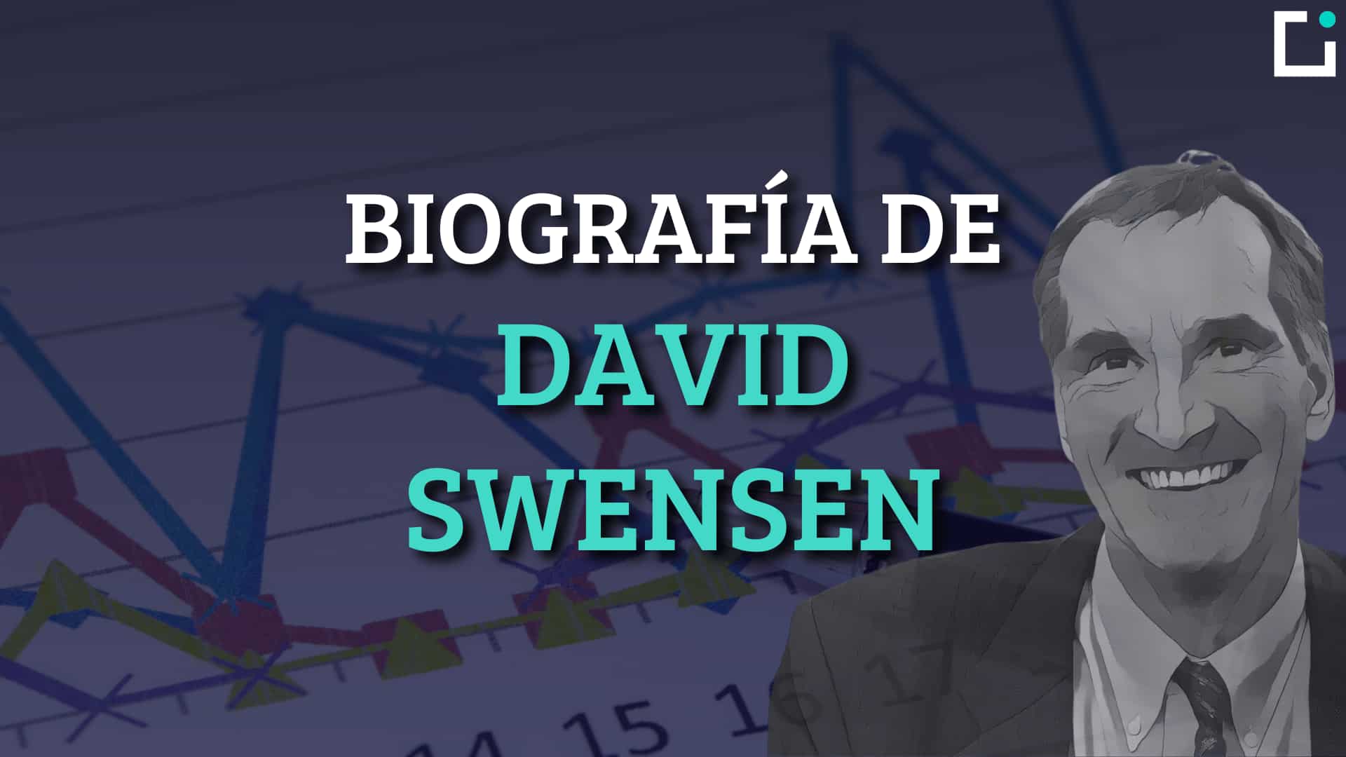 Biografía David Swensen Cómo hizo millonaria a Yale