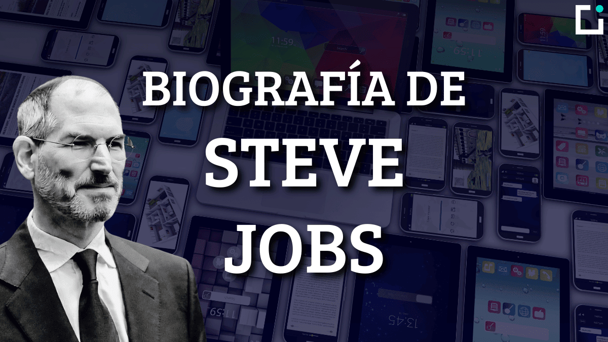 Biografía Steve Jobs Inicios + Apple + Pixar | ECDI