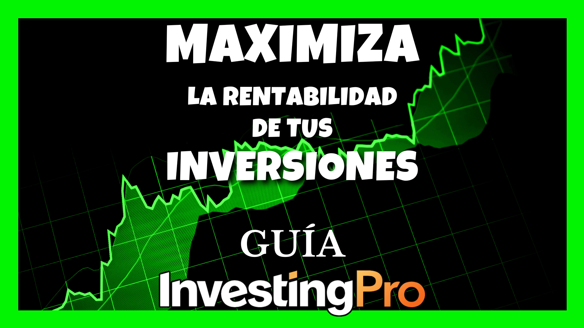 ⭐ Tutorial Completo Investing PRO | El Club de Inversión