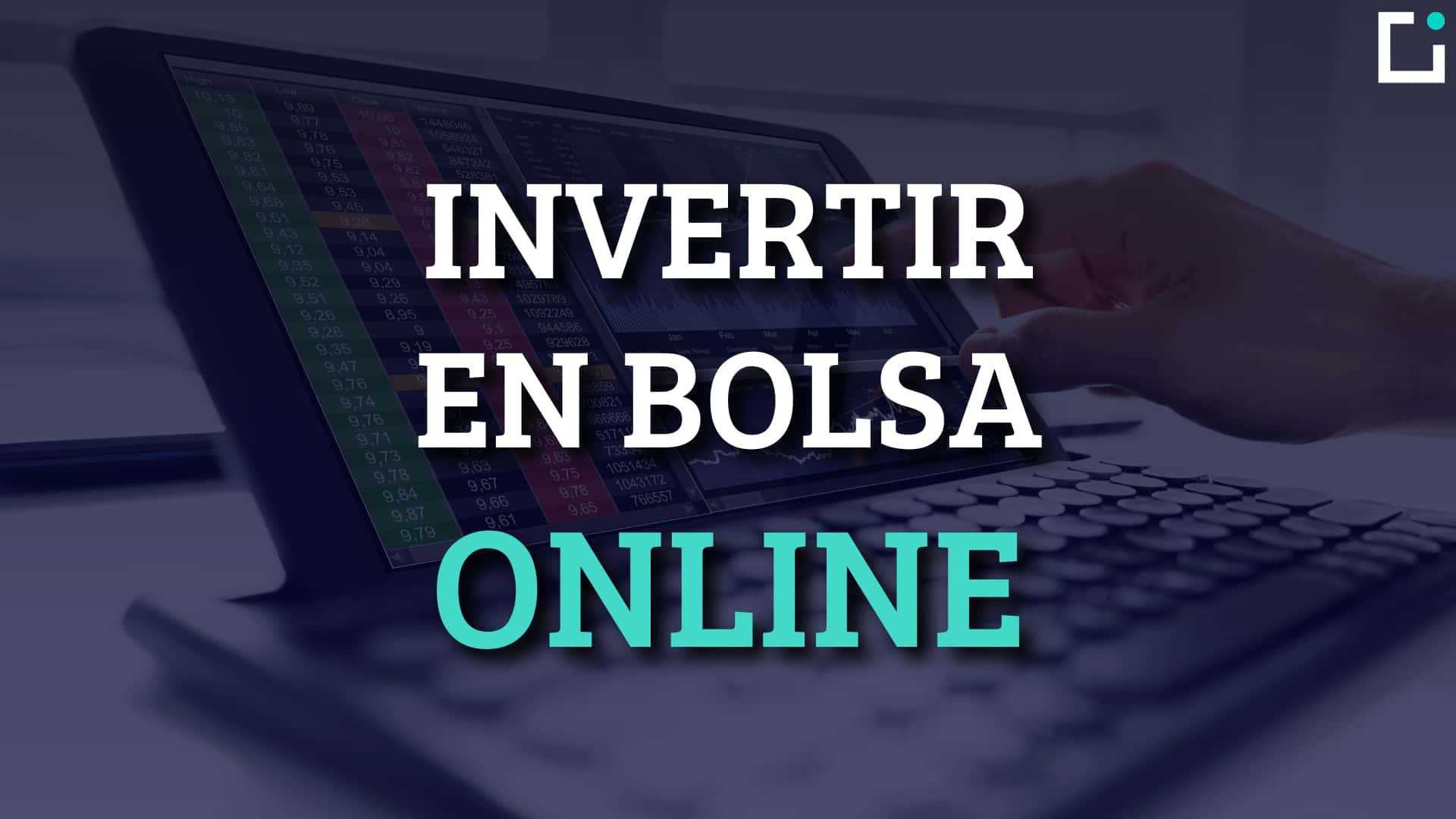 Invertir en bolsa online: Guía completa y práctica | ECDI