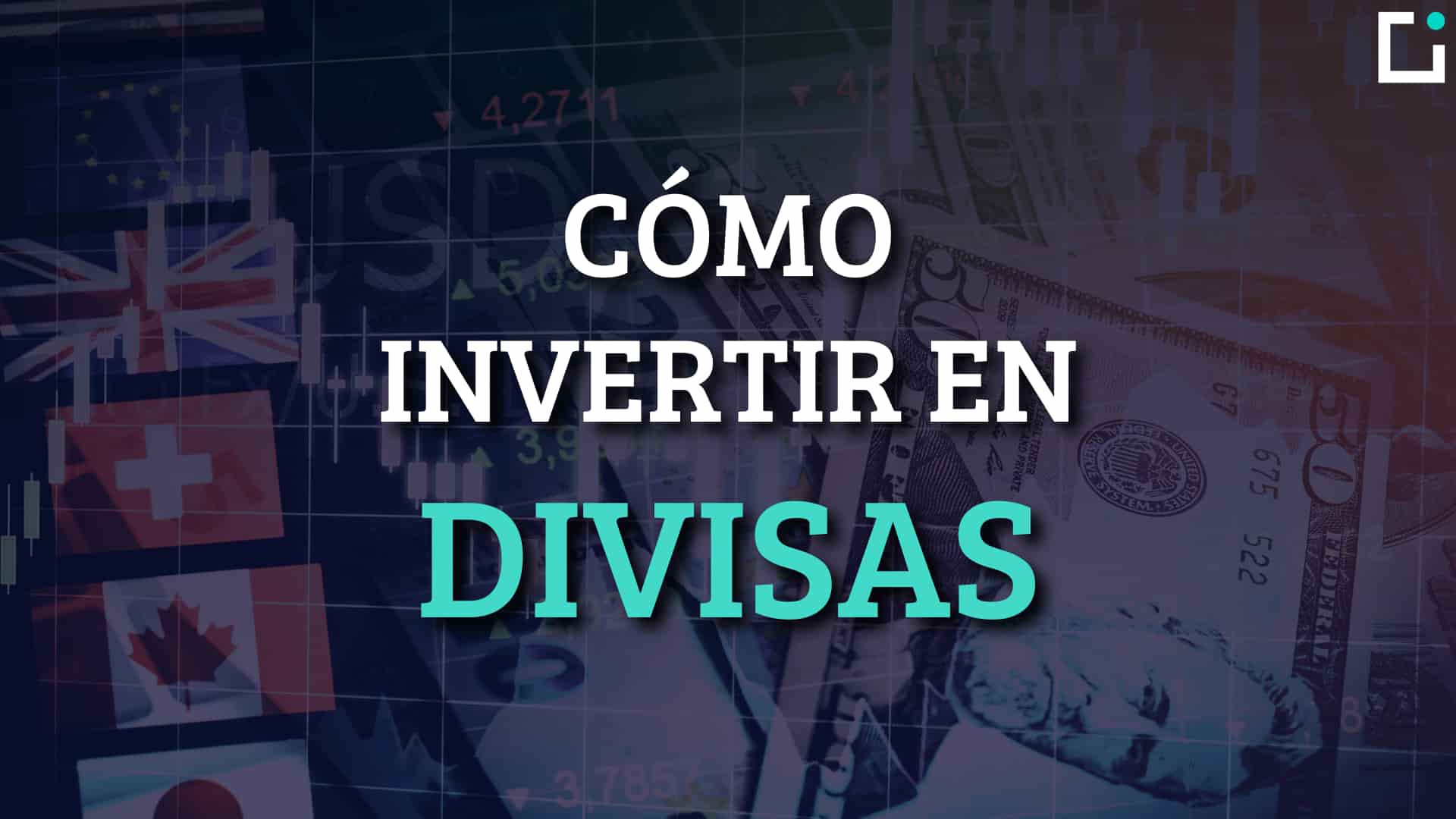 Invertir en Divisas: Guía Completa (Pros y Contras) | ECDI