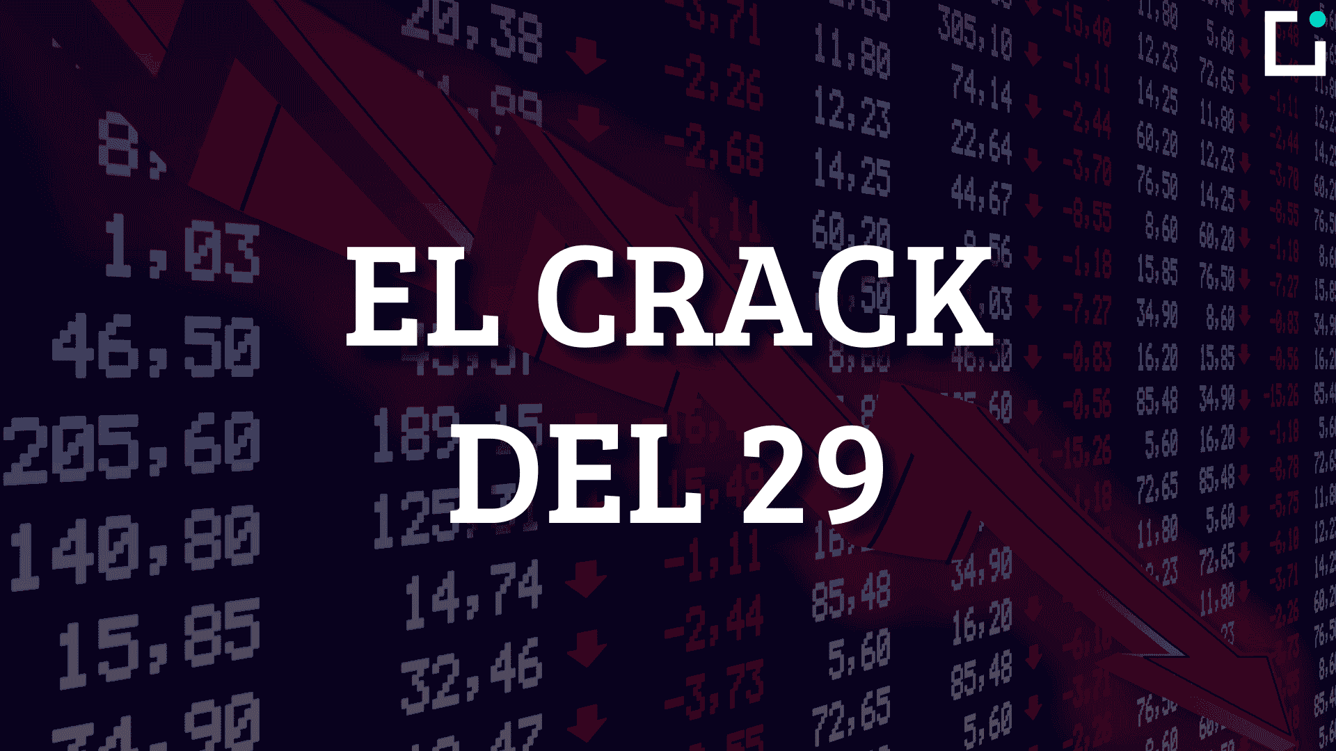 Crack del 29: Qué pasó y… la Gran Depresión | ECDI